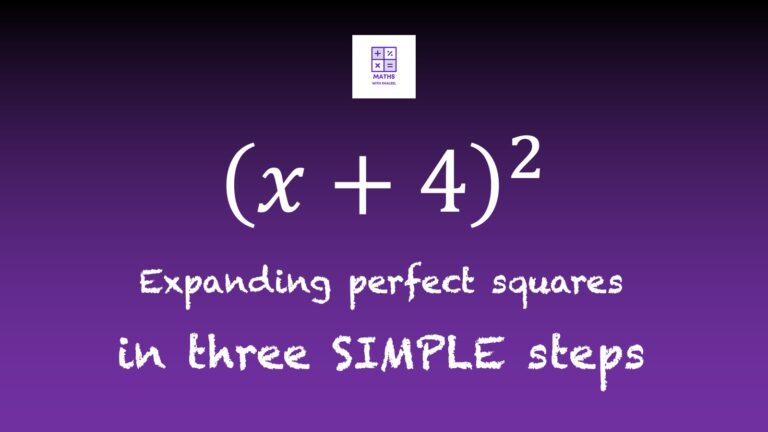 expand perfect squares in simple steps
